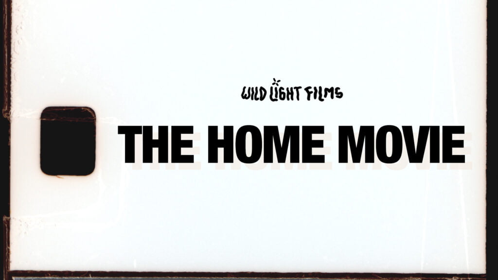 60 – 90 Minute Home Video – Wild Light Films